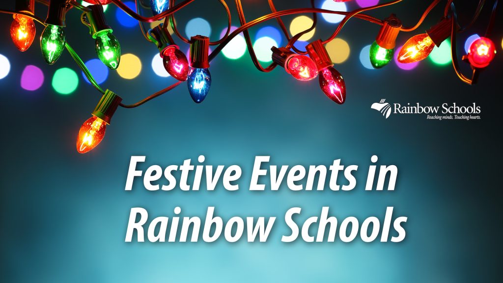 Festive Events in Rainbow Schools 2025 - Rainbow District School Board
